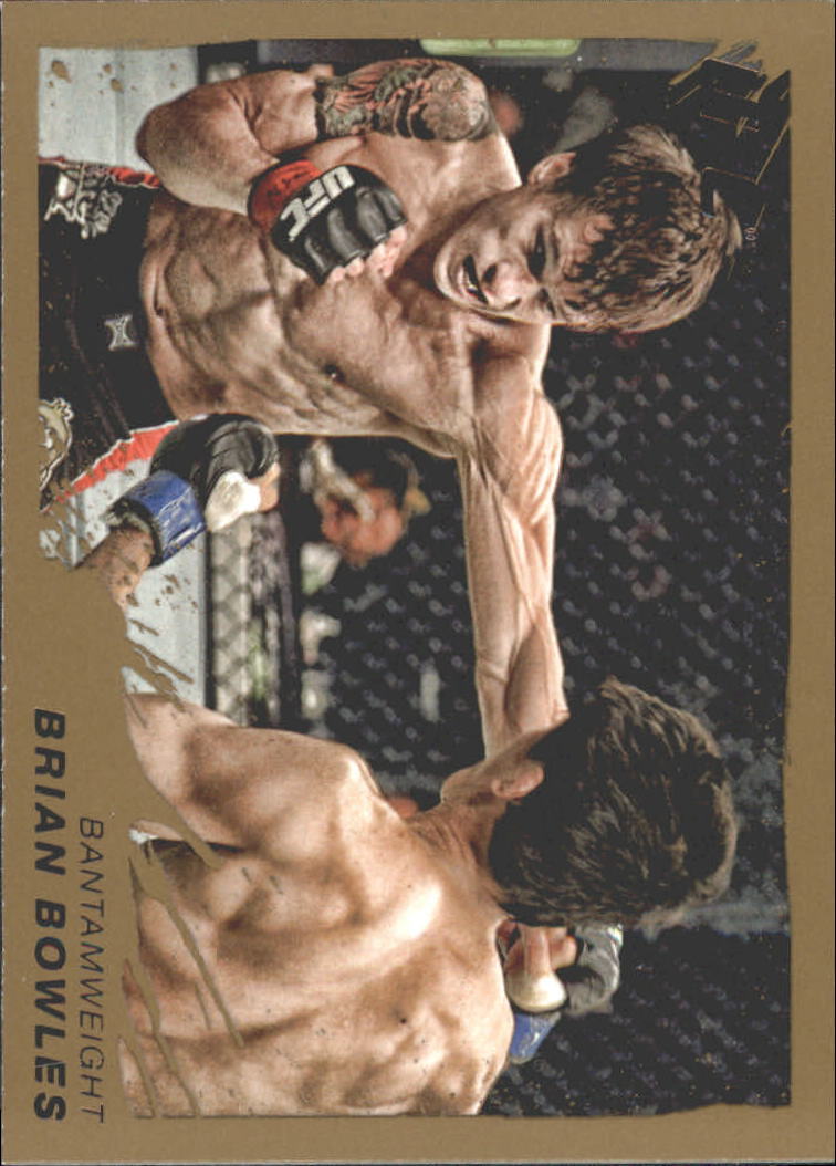 2011 Topps UFC Moment of Truth Gold Card #95 Brian Bowles | eBay