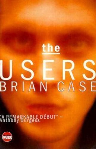 Users by Brian Case (1997, Trade Paperback) for sale online | eBay
