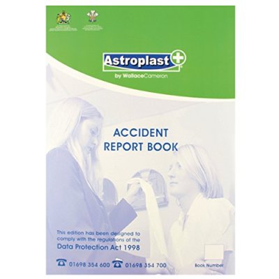 Accident /Injury Report Book A4 Comply with Data Protection Act 1998 ...