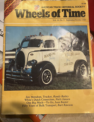 Vol. 10 no. 5 1989 American truck historical society magazine Wheels of ...