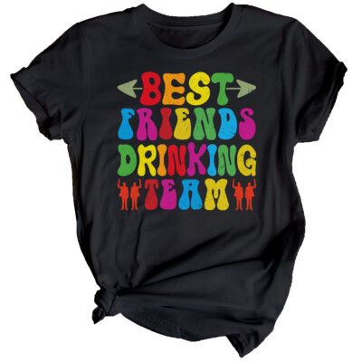 Womens Drinking Team Best Friends Day T-Shirt Bestie BFF Shirt ...