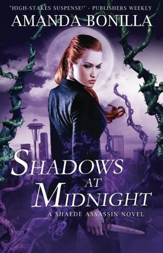 Shadows at Midnight: A Shaede Assassin Novel: Volume 5, Bonilla ...