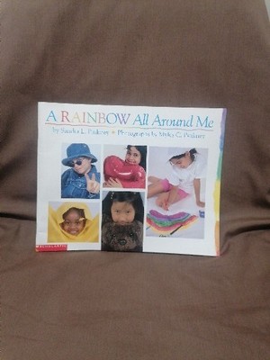A Rainbow All Around Me by Sandra L. Pinkney (2002, Hardcover ...