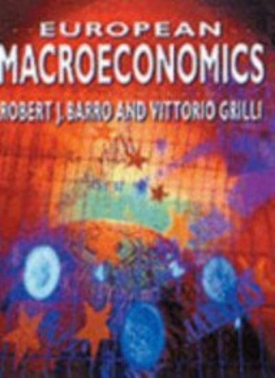 European Macroeconomics By Robert J. Barro, Vittorio Grilli ...