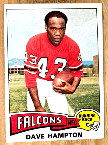 1975 TOPPS DAVE HAMPTON CARD#76 ATLANTA FALCONS PACKERS EAGLES WYOMING ...