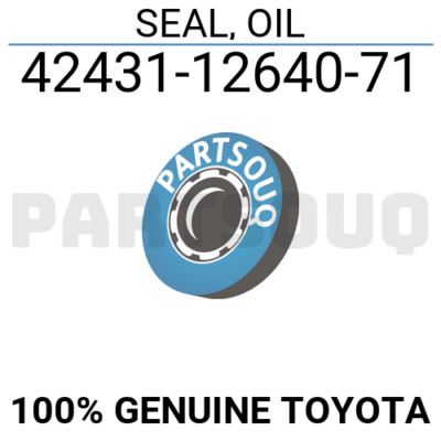 424311264071 Genuine Toyota SEAL, OIL 42431-12640-71 | eBay