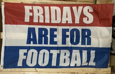 Fridays Are For Football Flag FREE SHIP Man Cave Fall Beer Tailgate USA ...