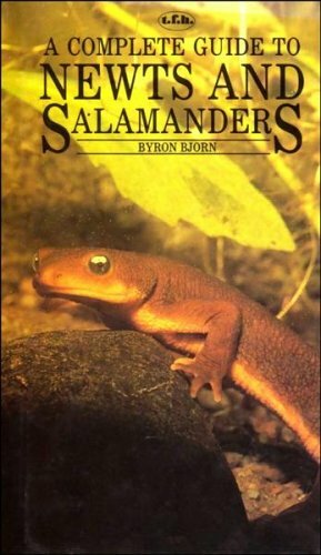 A Complete Guide to Newts and Salamanders by Byron, Bjorn Paperback ...