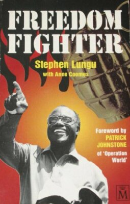 Freedom Fighter: Stephen Lungu Story by Coomes, Anne Paperback Book The ...