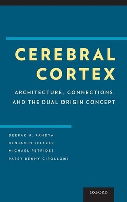 Deepak Pandya Benjamin Seltzer Michael Pe Cerebral Cortex (Hardback ...