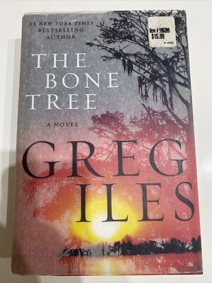 The Bone Tree by Greg Iles (2015, Hardcover) HarperCollins ...
