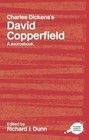 Charles Dickens's David Copperfield: A Routledge Study Guide and ...