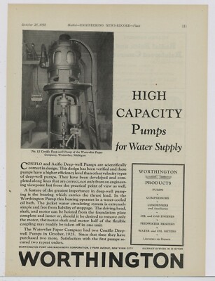 1928 Worthington Ad: No. 12 Deep Well Pump at Watervliet Paper Co ...