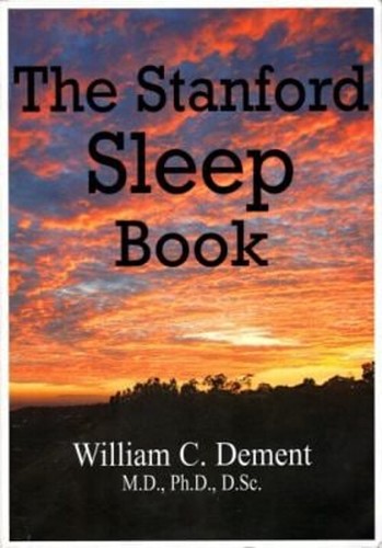 The Stanford Sleep Book Paperback William C. Dement 9781495119460 | eBay
