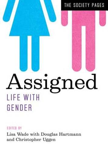 Assigned: Life with Gender by Lisa Wade: Used 9780393284454| eBay