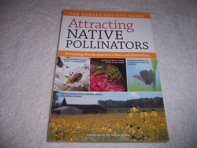 Attracting Native Pollinators The Xerces Society Guide to Conserving ...
