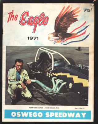 Sports Pub: Oswego Speedway Auto Race Program Vol. 8 #5 1971 ...