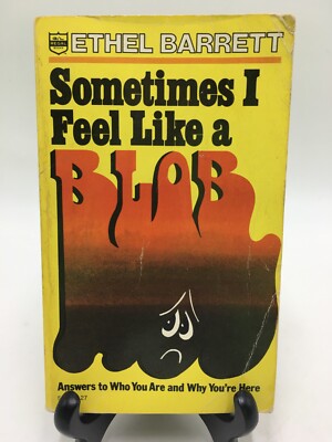 Sometimes I Feel Like a Blob by Ethel Barrett (Paperback Book, 1978 ...