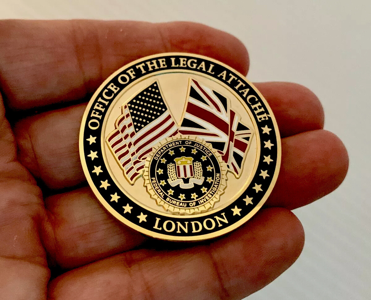 DOJ FBI Federal Bureau Investigation Legat London Legal Attaché ...