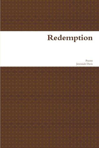 REDEMPTION By Jeremiah Davis **BRAND NEW** 9781365726903| eBay