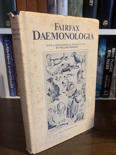Daemonologia A Discourse on Witchcraft William Grainge Edward Fairfax ...