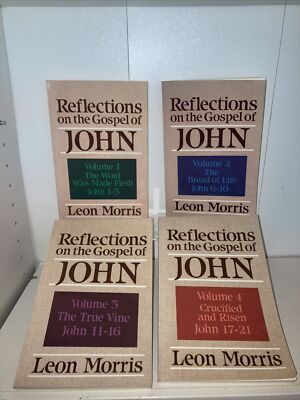 Reflections On The Gospel Of John By Leon Morris 4 Volume Set (Baker ...
