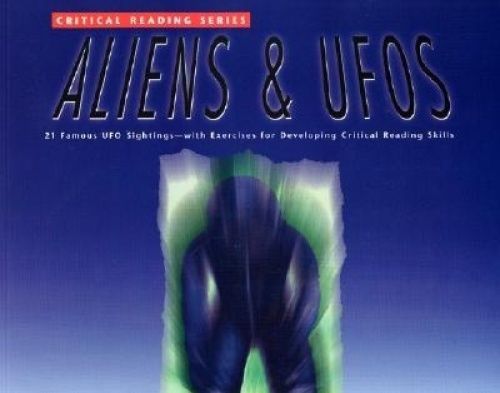 CRITICAL READING SKIL: ALIENS and UFOS REV ED by Not Available ...