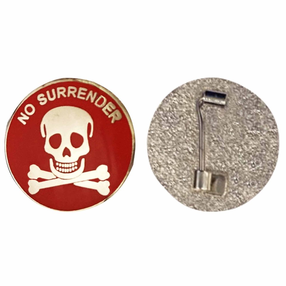 No Surrender Enamel Pin Badge, Skull & Crossbones No Surrender Lapel ...