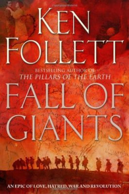 Fall of Giants (The Century Trilogy)-Ken Follett, 9780330460552 | eBay UK