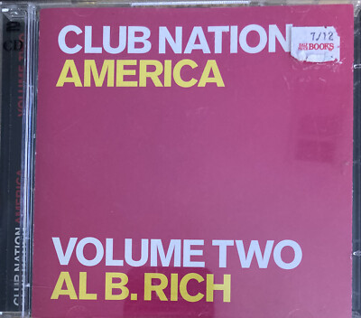 CLUB NATION AMERICA - VOLUME TWO / AL B. RICH - (2) CD SET 44006939421 ...