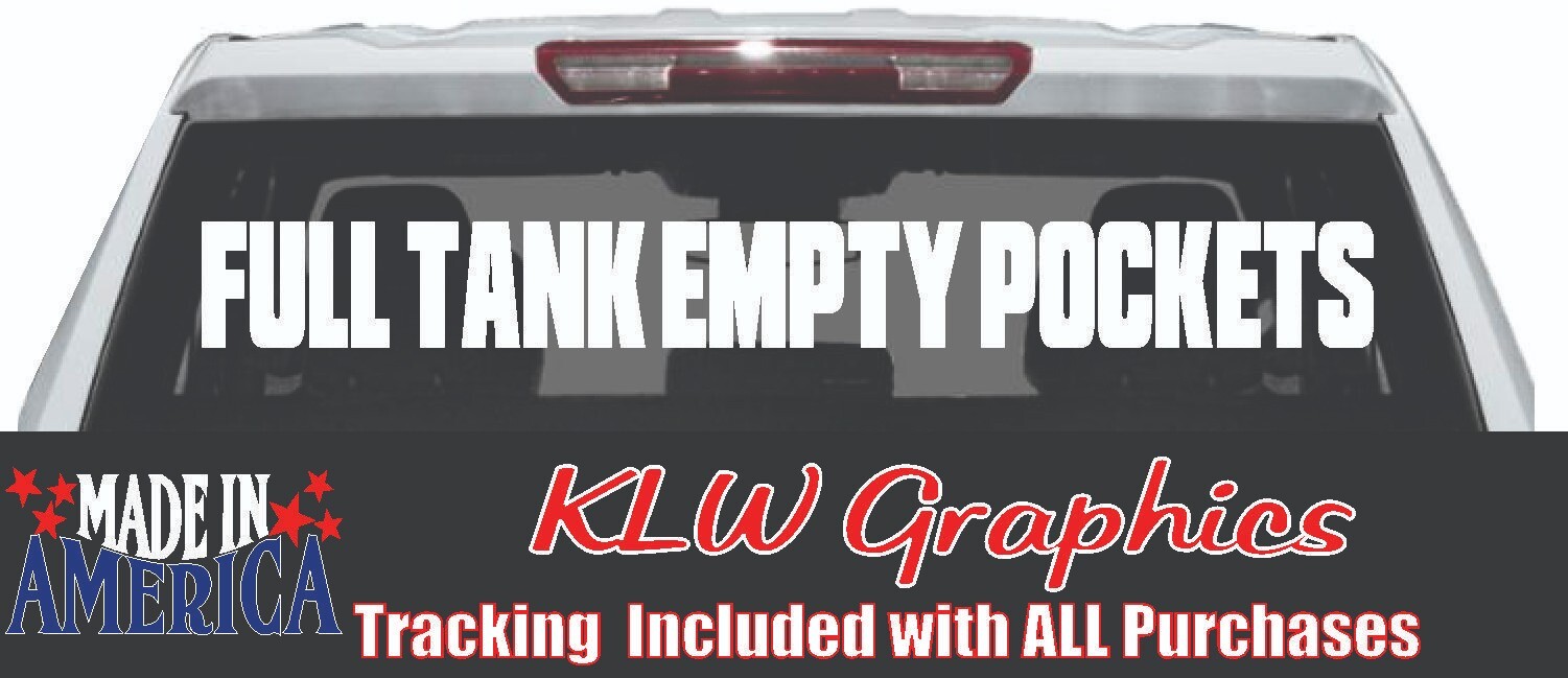 Full Tank Empty Pockets Decal Sticker Turbo Diesel Truck 6.7L 6.6L Car ...