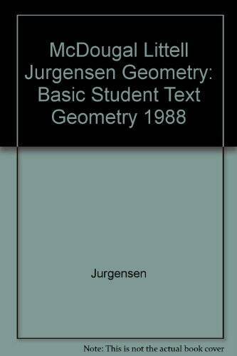 McDougal Littell Jurgensen Geometry: Basic Student Text - ACCEPTABLE ...