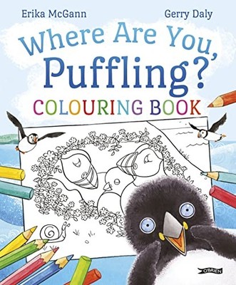 Where Are You, Puffling? Colouring Book by Daly, Gerry Paperback ...