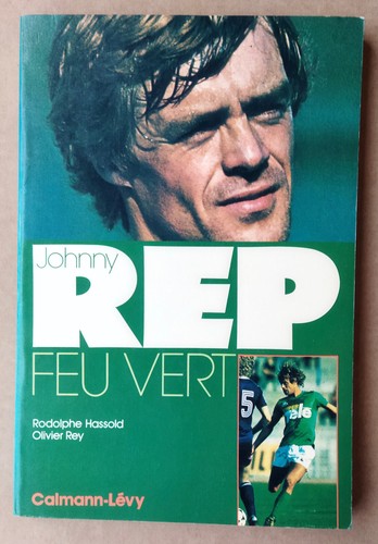 HASSOLD / REY --- JOHNNY REP. FEU VERT --- CALMANN-LÉVY 1980 | eBay