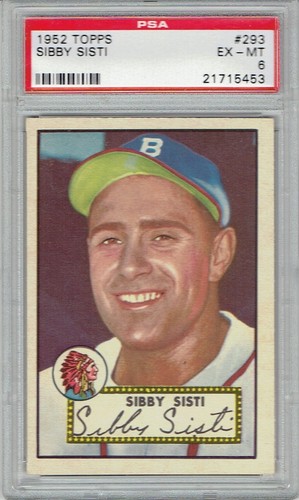 1952 Topps Sibby Sisti #293 Boston Braves PSA 6 EX-MT | eBay