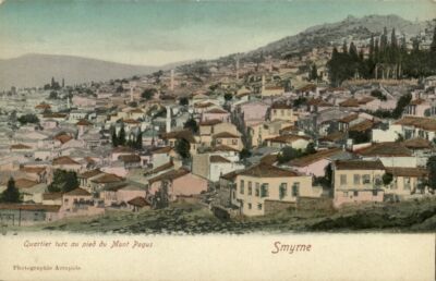 turkey, SMYRNA SMYRNE IZMIR, Turkish Quarter Mount Pagus 1899 Acropole ...