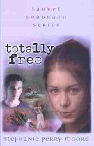 Totally Free: Volume 2 by Moore, Stephanie Perry 9780802440365| eBay