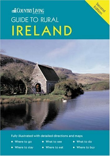 The "Country Living" Guide to Rural Ireland ("Country Living" Rural ...