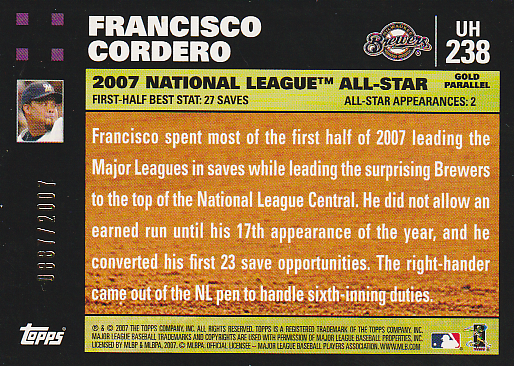 2007 TOPPS UPDATE GOLD PARALLEL FRANCISCO CORDERO 2007 CARD#UH238 NM or ...