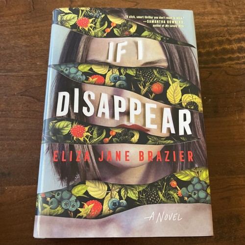 If I Disappear by Eliza Jane Brazier (2021, Hardcover) 9780593198223| eBay