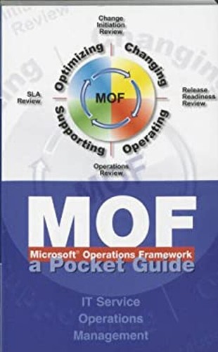 Microsoft Operations Framework Mof : A Pocket Guide Taschenbuch ...