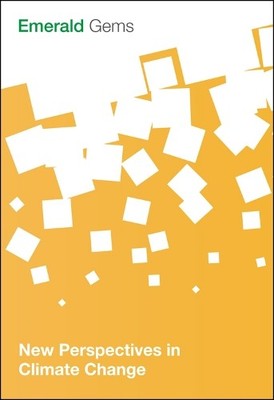 Emerald Group Publishing Limited New Perspectives in Climate Change ...