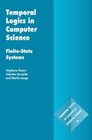 Temporal Logics in Computer Science: Finite-State Systems by Stéphane ...