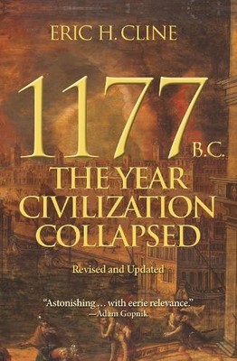 Eric H. Cline 1177 B.C. (Tascabile) Turning Points in Ancient History ...
