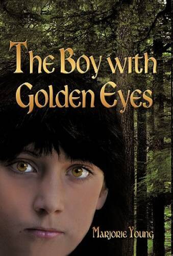 The Boy with Golden Eyes - Paperback By Young, Marjorie - GOOD ...