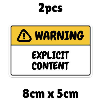 2 x Explicit Content Novelty Funny Warning Sticker Decal | eBay Australia