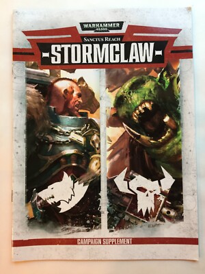 Warhammer 40k - Sanctus Reach Stormclaw campaign supplement | eBay