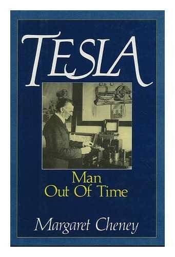 Tesla: Man Out of Time - Hardcover By Cheney, Margaret - VERY GOOD ...