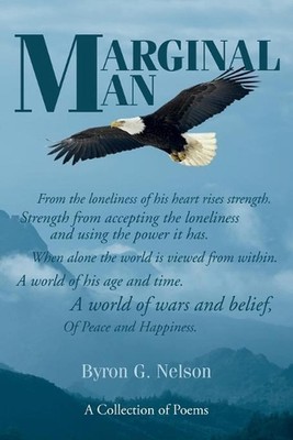 Marginal Man by Byron G. Nelson (English) Paperback Book 9781973938736 ...
