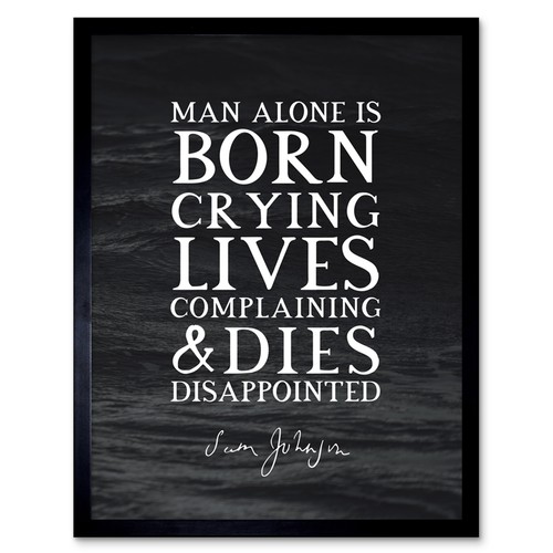 Slate Quote Samuel Johnson Man Born Crying Framed Wall Art Print 9X7 In ...